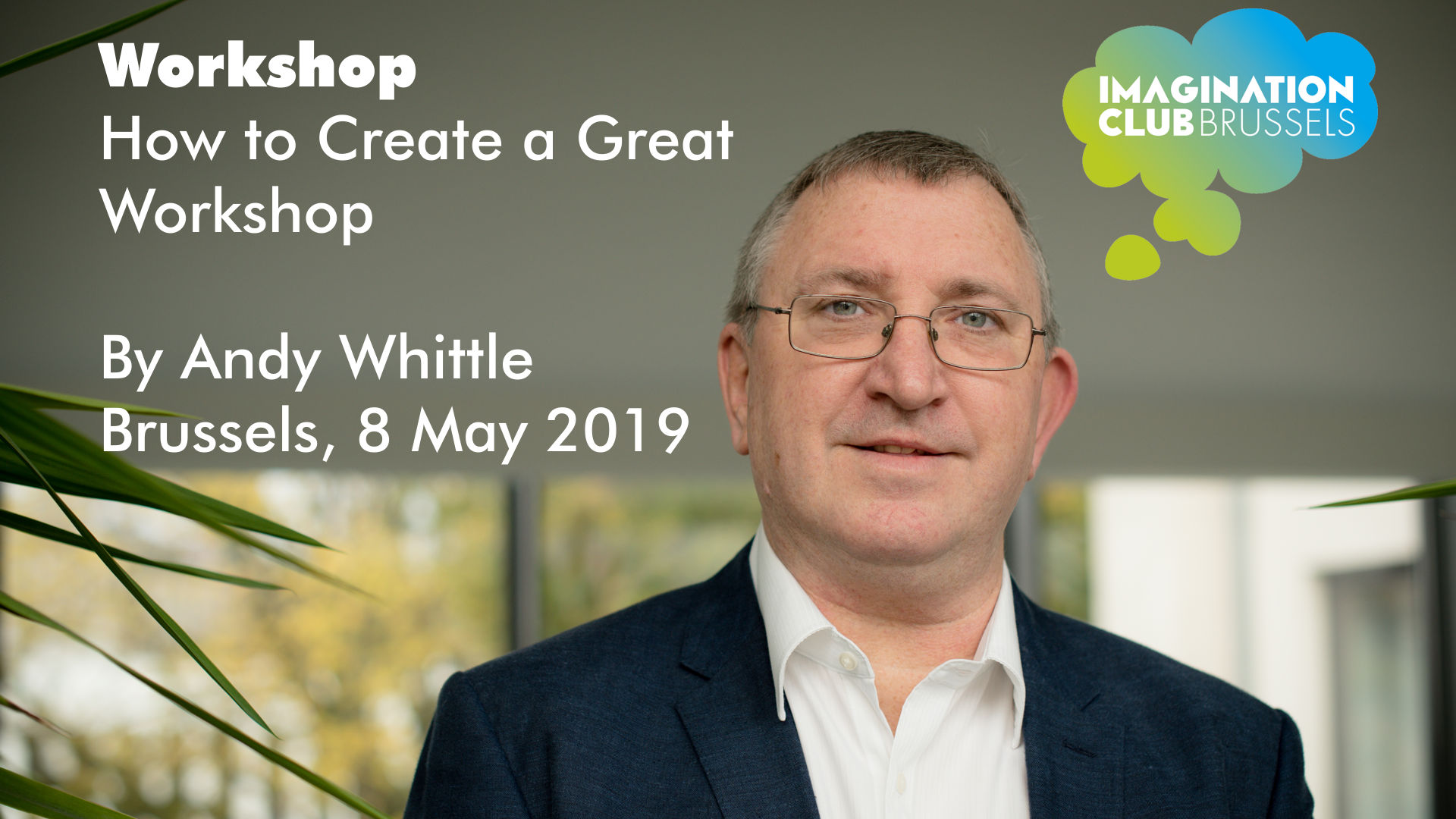 Imagination Club Workshop: How to Create a Great Workshop