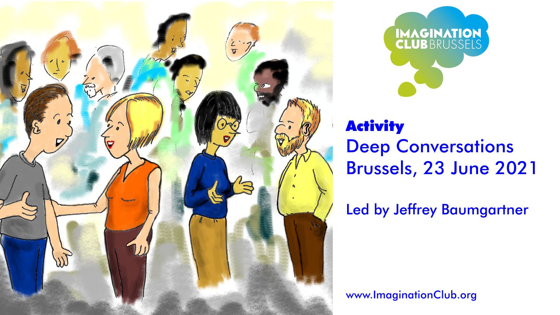 Imagination Club Workshop: Activity: Deep Conversations