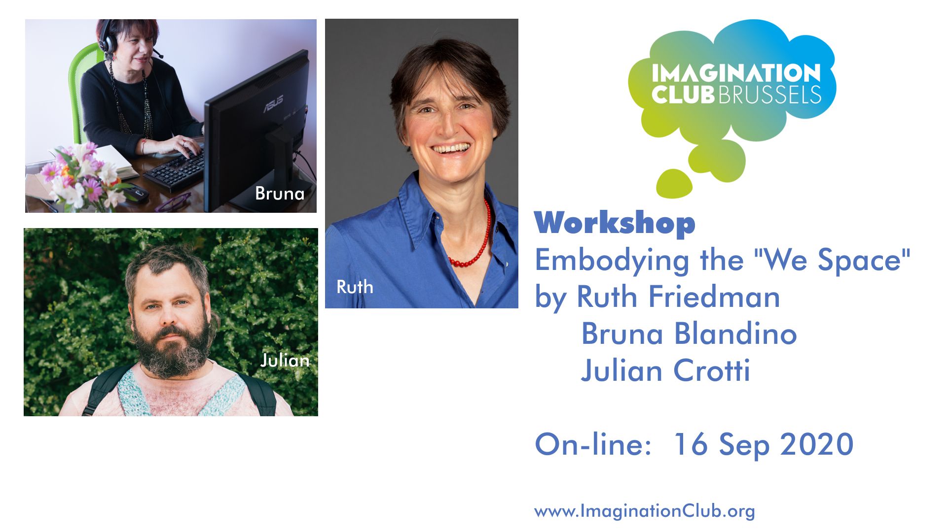Imagination Club On-Line Workshop: Embodying the We Space